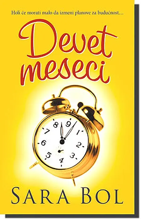 Devet Meseci, Sara Bol
