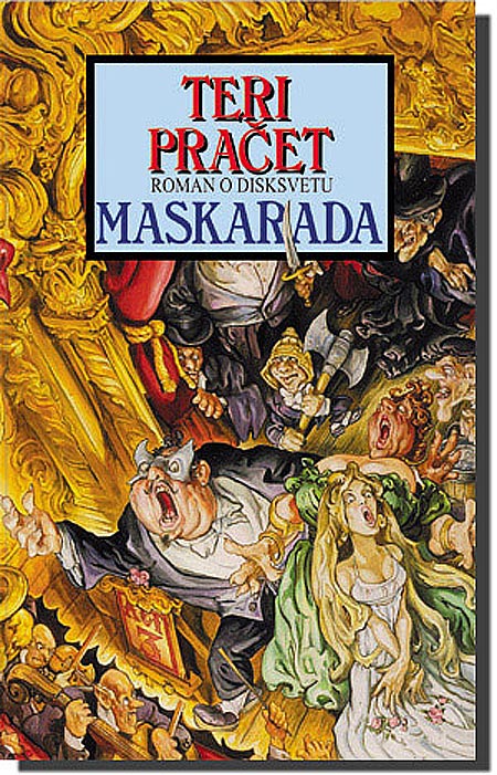Maskarada, Teri Pračet