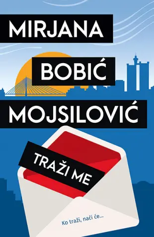 Traži me - Mirjana Bobić Mojsilović