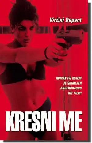 Kresni me, Viržini Depent