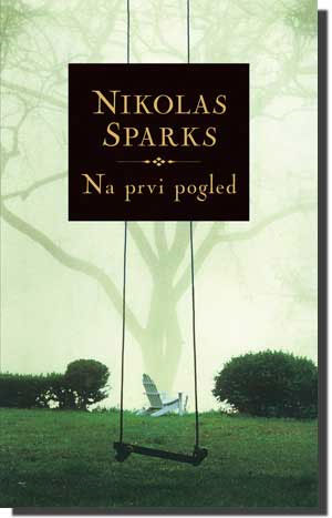 Na prvi pogled, Nikolas Sparks