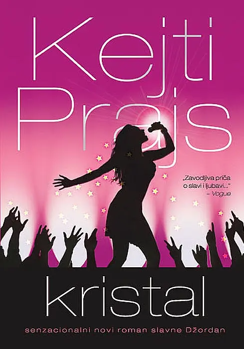 Kristal, Kejti Prajs