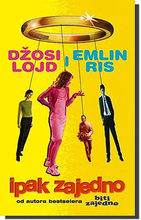 Ipak Zajedno, Džosi Lojd i Emlin Ris