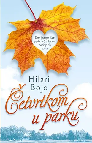 Četvrtkom u parku, Hilari Bojd