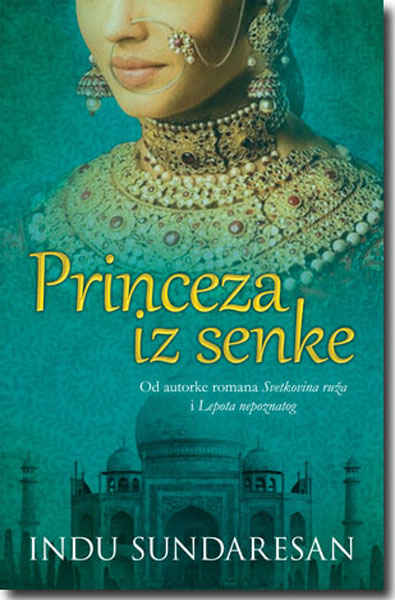 Princeza iz senke, Indu Sundaresan
