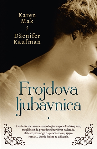 Frojdova ljubavnica, Karen Mak, Dženifer Kaufman