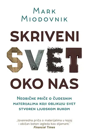 Skriveni svet oko nas - Mark Miodovnik