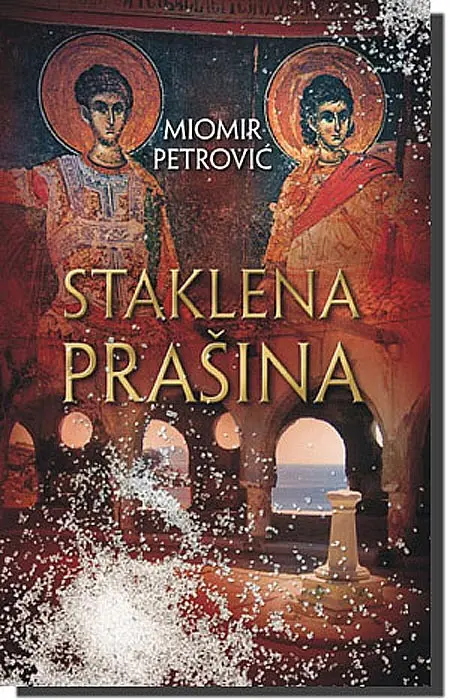 Staklena Prašina, Miomir Petrović
