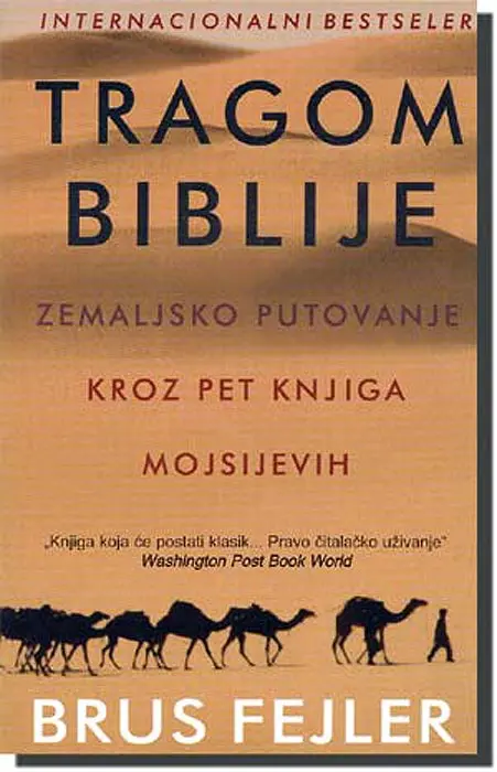 Tragom Biblije, Brus Fejler
