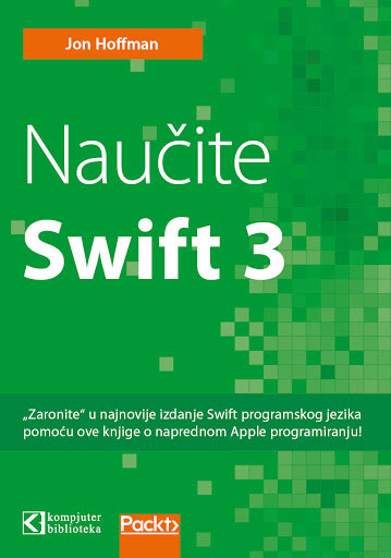 Naučite Swift 3 Knjiga o naprednom Apple programiranju