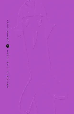 Laku noć, Punpune 6 - Inio Asano