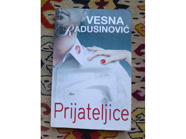 Vesna Radusinović - Prijateljice