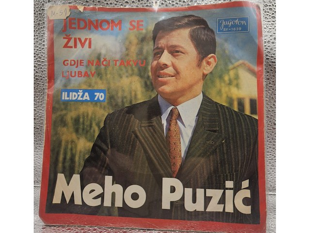 MEHO PUZIĆ JEDNOM SE ŽIVI