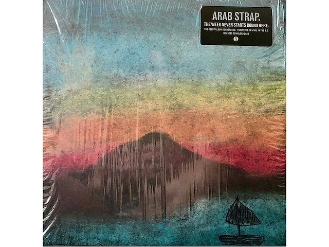 Arab Strap – The Week Never Starts Round Here