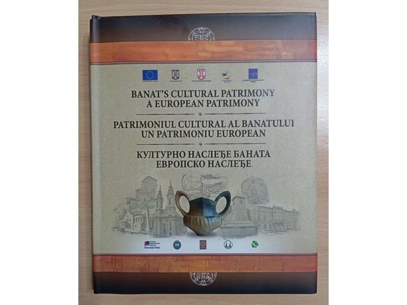 Kulturno nasleđe Banata Evropsko nasleđe