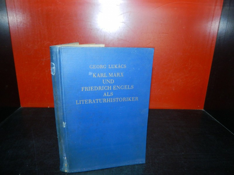 Đerđ Lukač, Marks i Engels NA NEMAČKOM