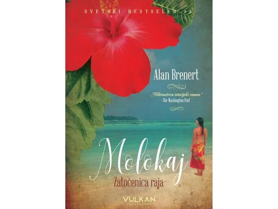 Molokaj zatočenica raja, Alan Brenert