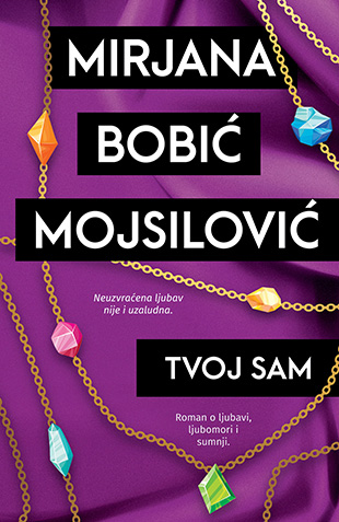 Tvoj sam - Mirjana Bobić Mojsilović
