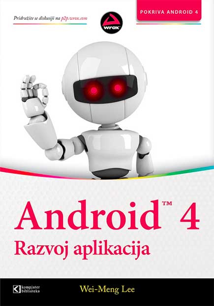 Android 4 razvoj aplikacija - II izdanje