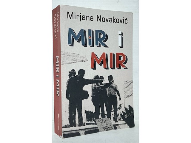 Mir i mir - Mirjana Novaković