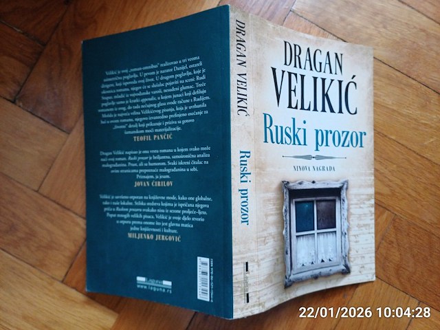 DRAGAN VELIKIĆ, RUSKI PROZOR