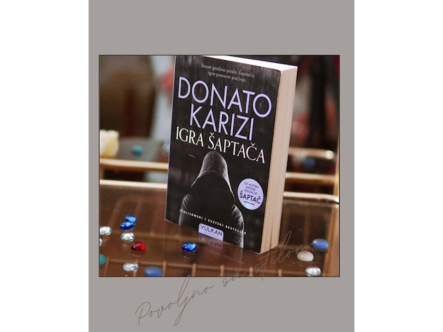 k.1. Donato Karizi, Igra šaptača
