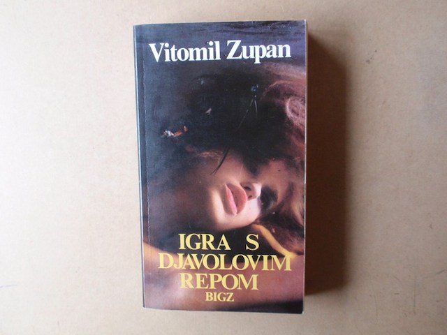 Vitomil Zupan - IGRA S ĐAVOLOVIM REPOM