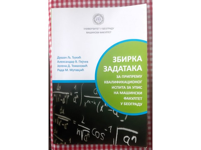 Zbirka zadataka za pripremu kvalifikacionog ispita za u