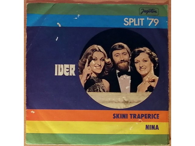 SP IVER - Skini traperice / Nina (1979) NM/VG+, ODLIČNA