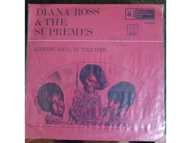 Diana Ross &; The Supremes-Someday we`ll