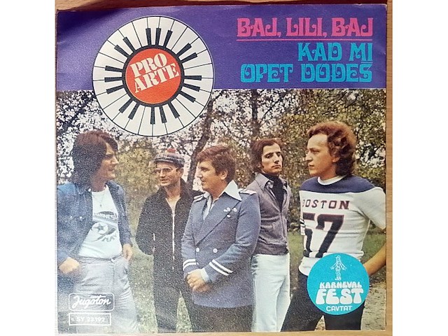 SP PRO ARTE - Baj, Lili, baj  (1977) NM/M, PERFEKTNA