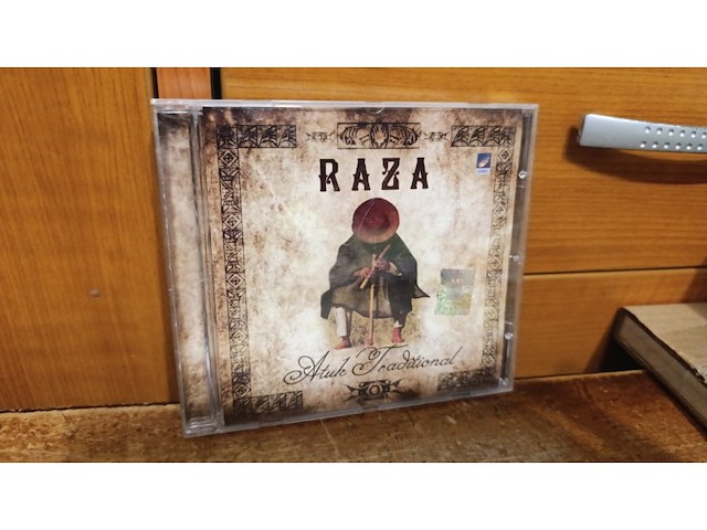 CD - RAZA - ATUK TRADITIONAL