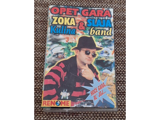 KASETA-ZORAN KULINA-OPET GARA-ORIGINAL