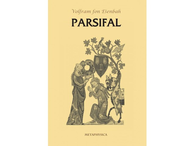 PARSIFAL - Volfram fon Ešenbah