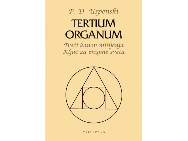 TERTIUM ORGANUM - P. D. Uspenski