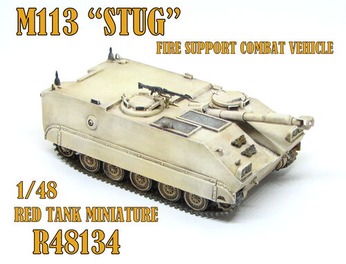 RED TANK MINIATURE 48134 M113 "STUG" Fire Support Combat Vehicle