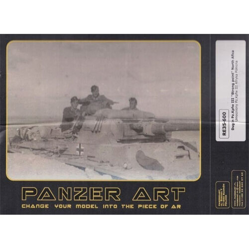 PanzerArt RE35-600 Dug In Pz.Kpfw III "Strong Point" (North Africa)