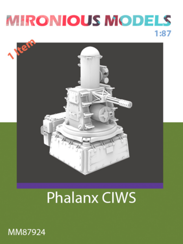 Mironious Models 87924 Phalanx CIWS (1 piece)
