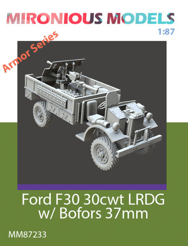 NEW! Mironious Models 87233 Ford F30 30cwt LRDG with Bofors 37mm