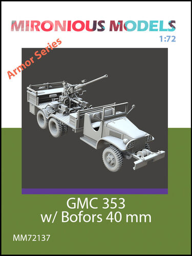 Mironious Models 72137 GMC 353 with Bofors 40 mm