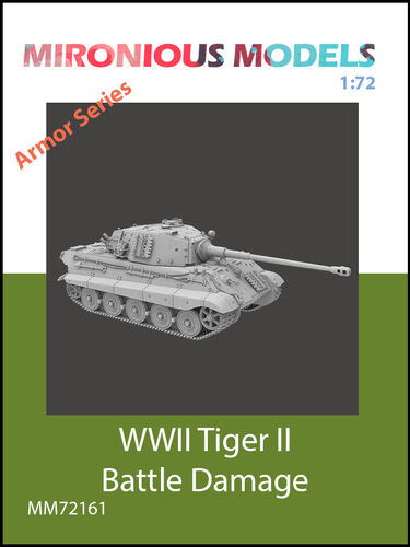 Mironious Models 72161 Tiger II - Battle Damage (3D-Printed)
