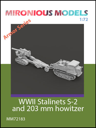 Mironious Models 72183 Stalinets S-2 and 203 mm B-4 Howitzer M1931 (3D-Printed)