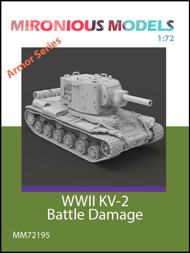 Mironious Models 72195 KV-2 - Battle Damage (3D-Printed)