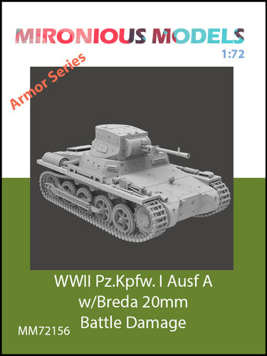 Mironious Models 72156 Pz.Kpfw. I Ausf A with Breda 20 mm - Battle Damage (3D-Printed)