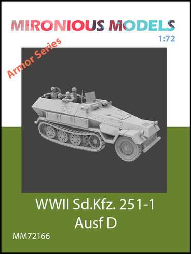 NEW! Mironious Models 72166 Sd.Kfz. 251/1 Ausf D (3D-Printed)