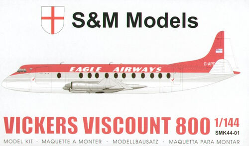 S & M Models 44-01 Vickers Viscount 800 - Eagle Airways Scheme