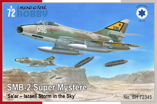 Special Hobby 72345 SMB-2 Super Mystère 'Sa'ar - Israeli Storm In The Sky'