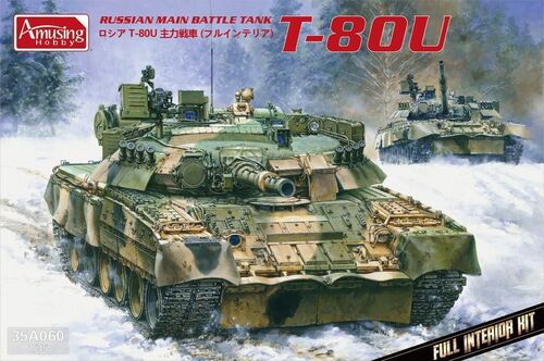 Amusing Hobby 35A060 T-80U Russian Main Battle Tank