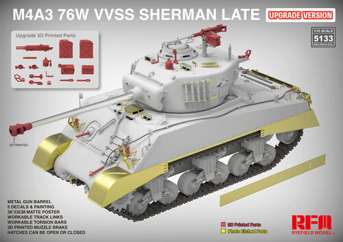 Rye Field Model RM-5133 M4A3 76W VVSS Sherman Late Updated Version
