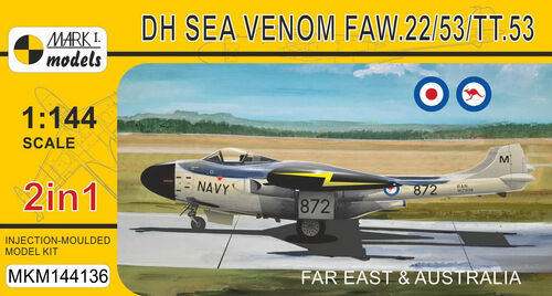 Mark I Models 144136 de Havilland Sea Venom FAW.22 / 53 / TT.53 - Far East & Australia (2in1 Kit)